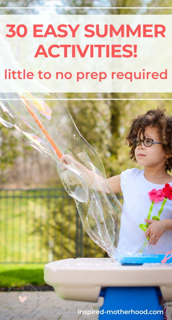 30 EASY Summer Activities for Kids: With Little to No Prep Required!