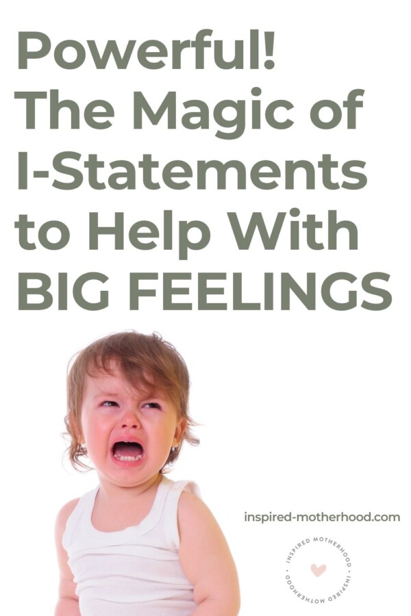 Express BIG Feelings With I-Statements for Kids! Powerful Tool for Parents